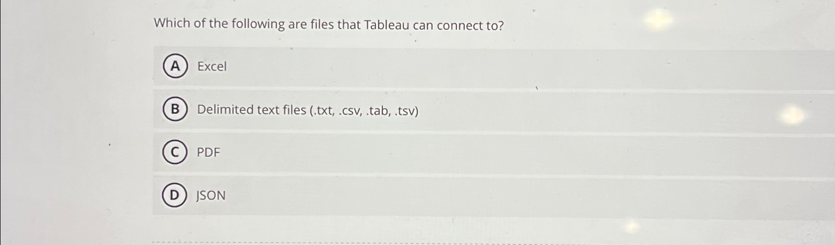 Solved Which of the following are files that Tableau can | Chegg.com
