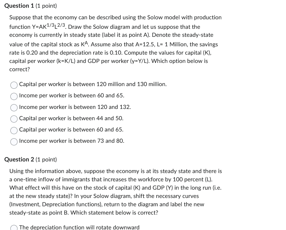 Solved Question 1 (1 ﻿point)Suppose that the economy can be | Chegg.com