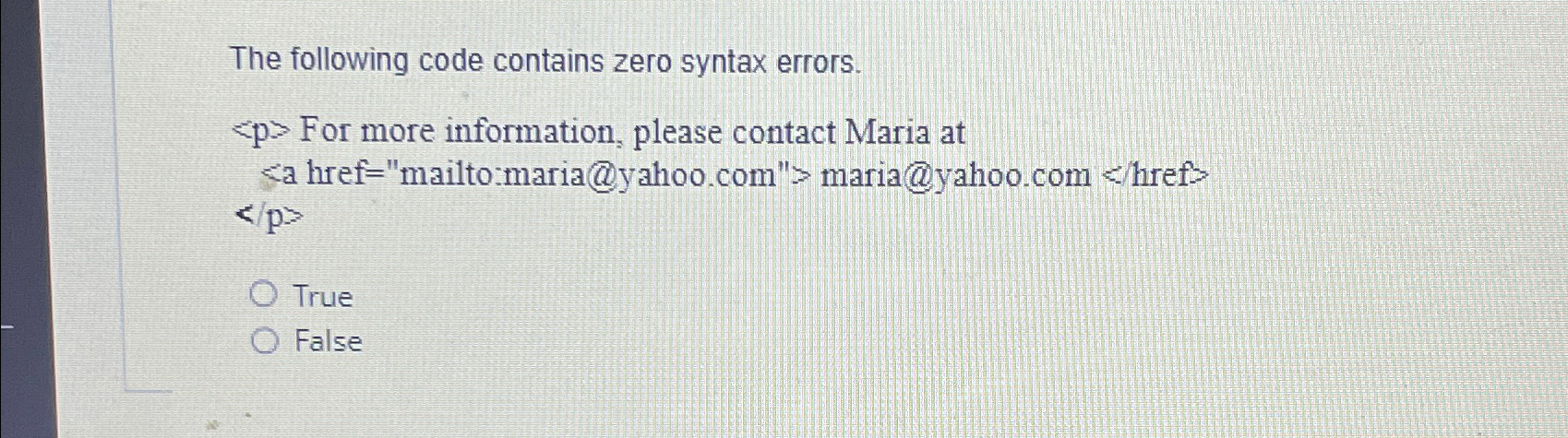 Solved The following code contains zero syntax errors. | Chegg.com