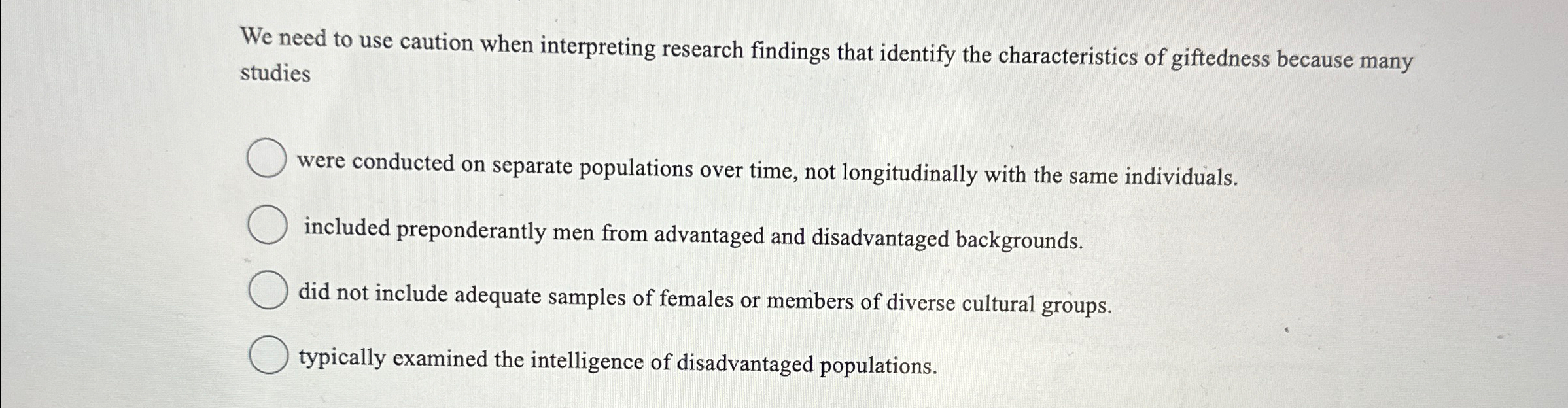 Solved We need to use caution when interpreting research | Chegg.com