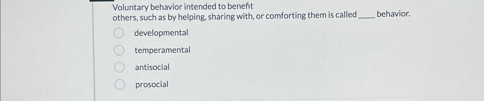 Solved Voluntary behavior intended to benefit others, such | Chegg.com