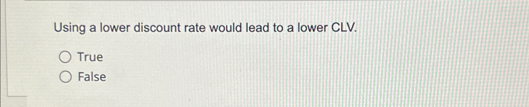 Solved Using a lower discount rate would lead to a lower | Chegg.com