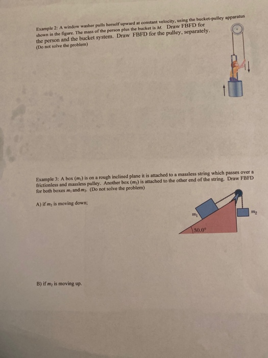 Solved Example 2: A window washer pulls herself upward at | Chegg.com