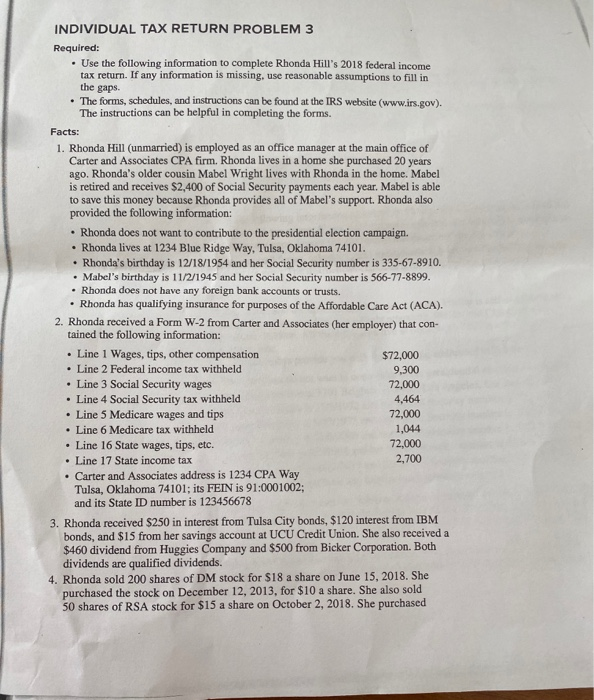 Solved INDIVIDUAL TAX RETURN PROBLEM 3 Required: • Use the | Chegg.com