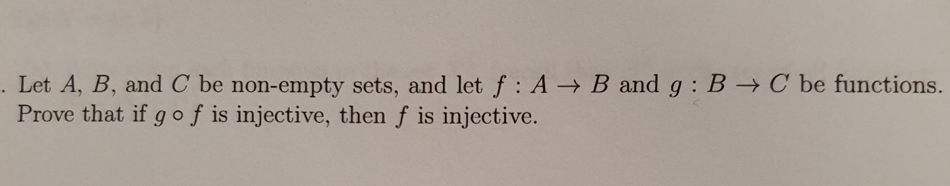 Solved Let A,B, and C be non-empty sets, and let f:A→B and | Chegg.com