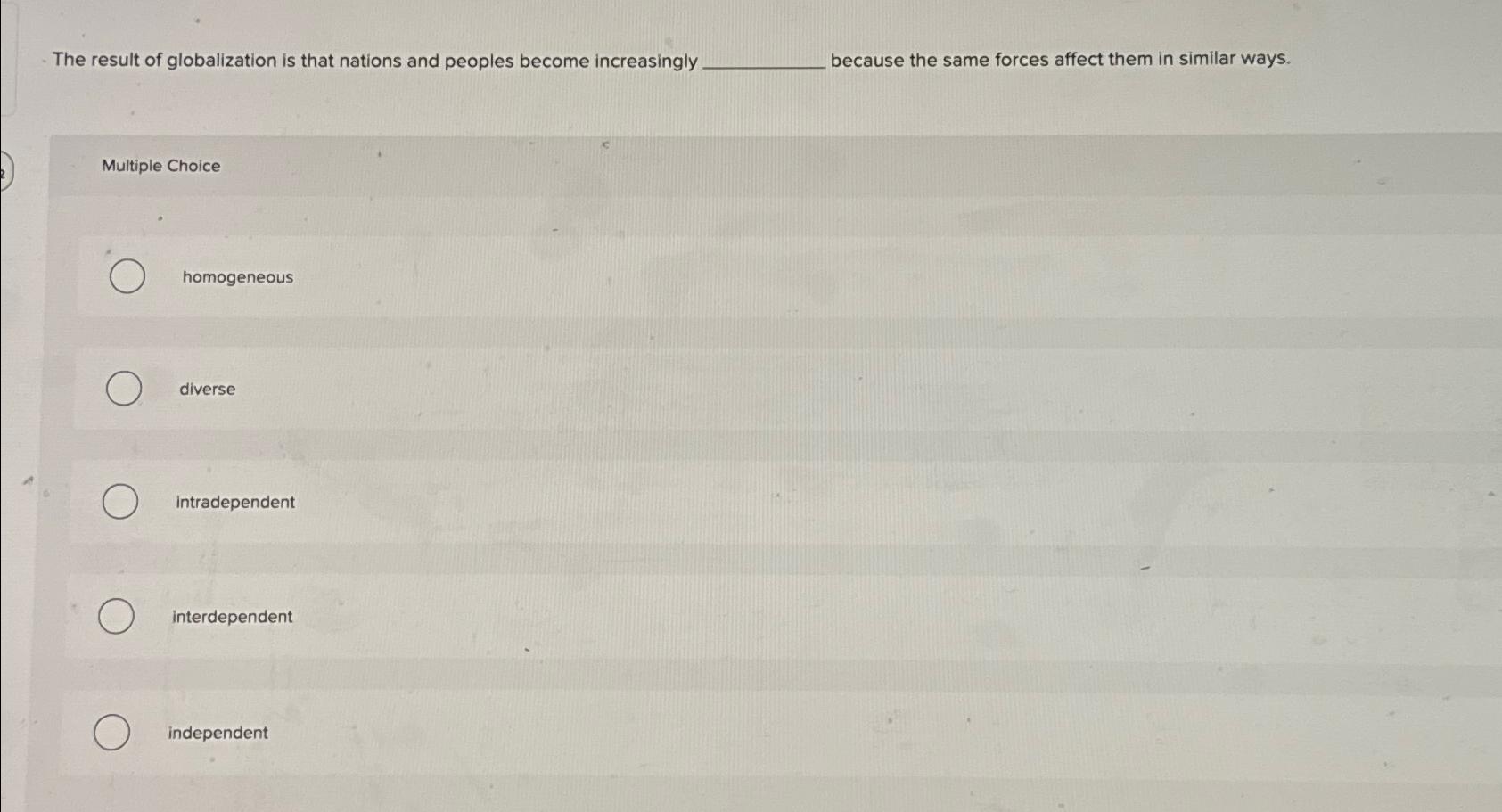 Solved The result of globalization is that nations and | Chegg.com