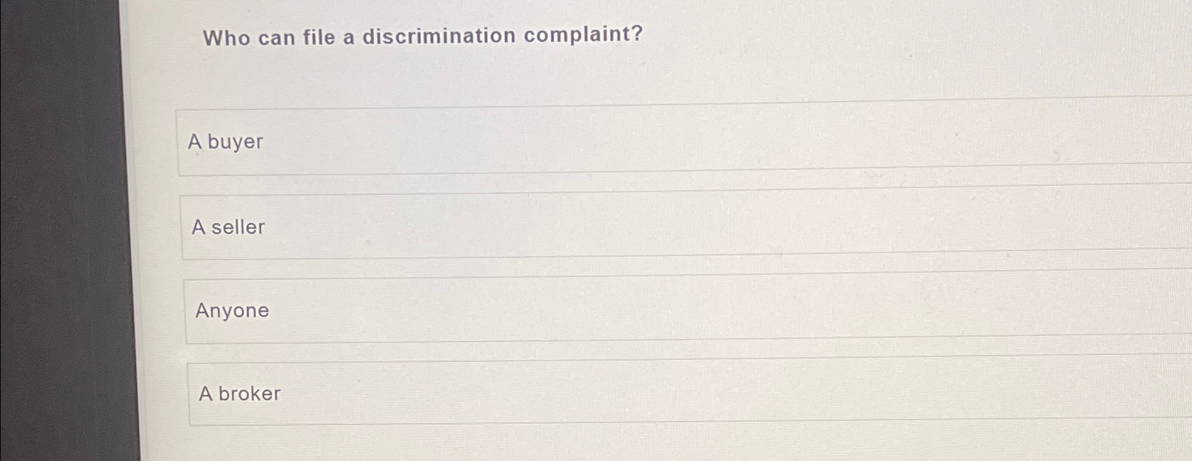 Solved Who can file a discrimination complaint?A buyerA | Chegg.com