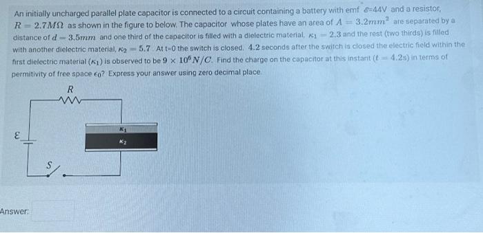 Solved An initially uncharged parallel plate capacitor is | Chegg.com