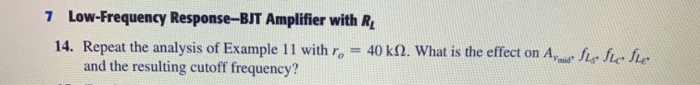 7 Low-Frequency Response-BJT Amplifier with R, 14. | Chegg.com