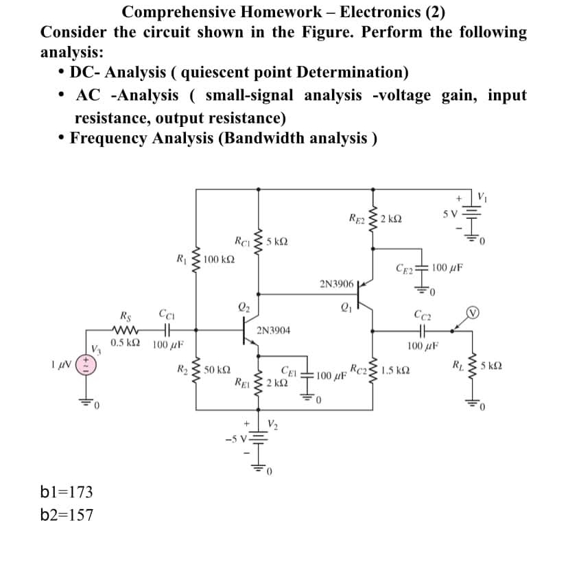 Solved Comprehensive Homework - ﻿Electronics (2) ﻿Consider | Chegg.com
