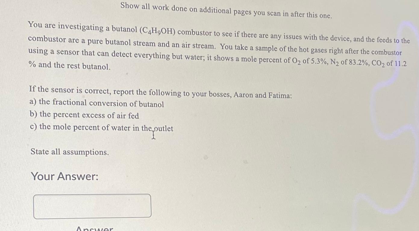 Show all work done on additional pages you scan in | Chegg.com