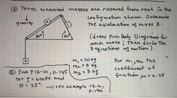 Solved ③ Three connected masses are released from rest in | Chegg.com