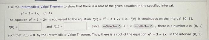 Solved Use the Intermediate Value Theorem to show that there | Chegg.com