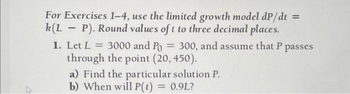 For Exercises 1-4, use the limited growth model | Chegg.com