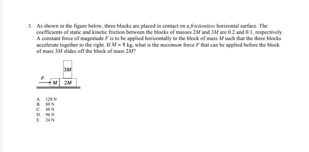 Solved 3. As shown in the figure below, three blocks are | Chegg.com