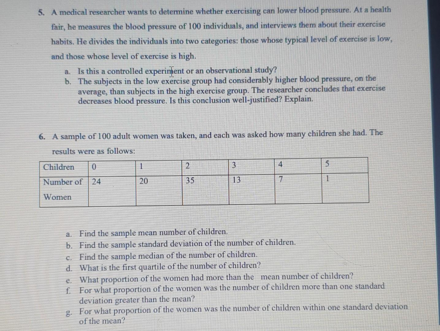 Solved 5 A Medical Researcher Wants To Determine Whether