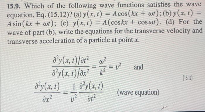 Solved 15.9. Which of the following wave functions satisfies | Chegg.com