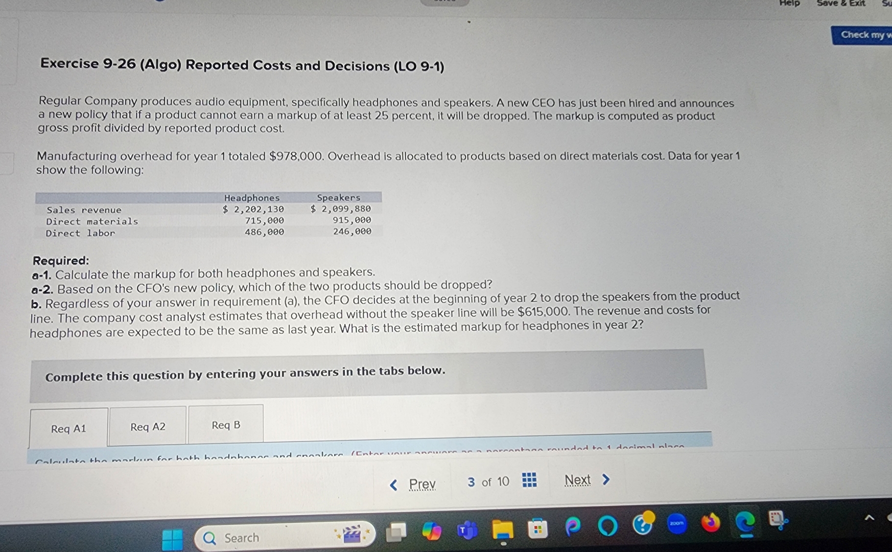 Solved Exercise 9-26 (Algo) ﻿Reported Costs and Decisions | Chegg.com