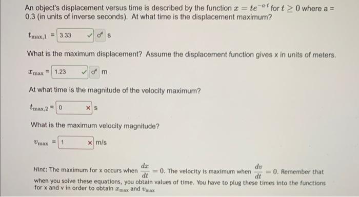 Solved An object's displacement versus time is described by | Chegg.com