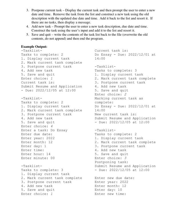 Solved Create a program that maintains a task list for the | Chegg.com