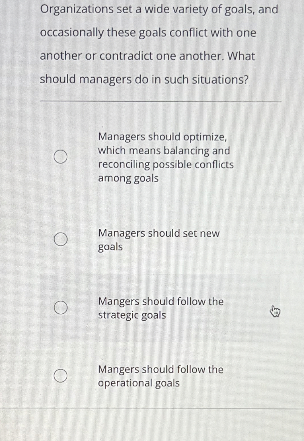Solved Organizations set a wide variety of goals, | Chegg.com