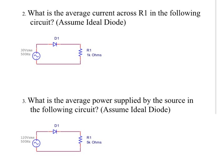 Solved 4. What is the average voltage across R1? (Assume | Chegg.com