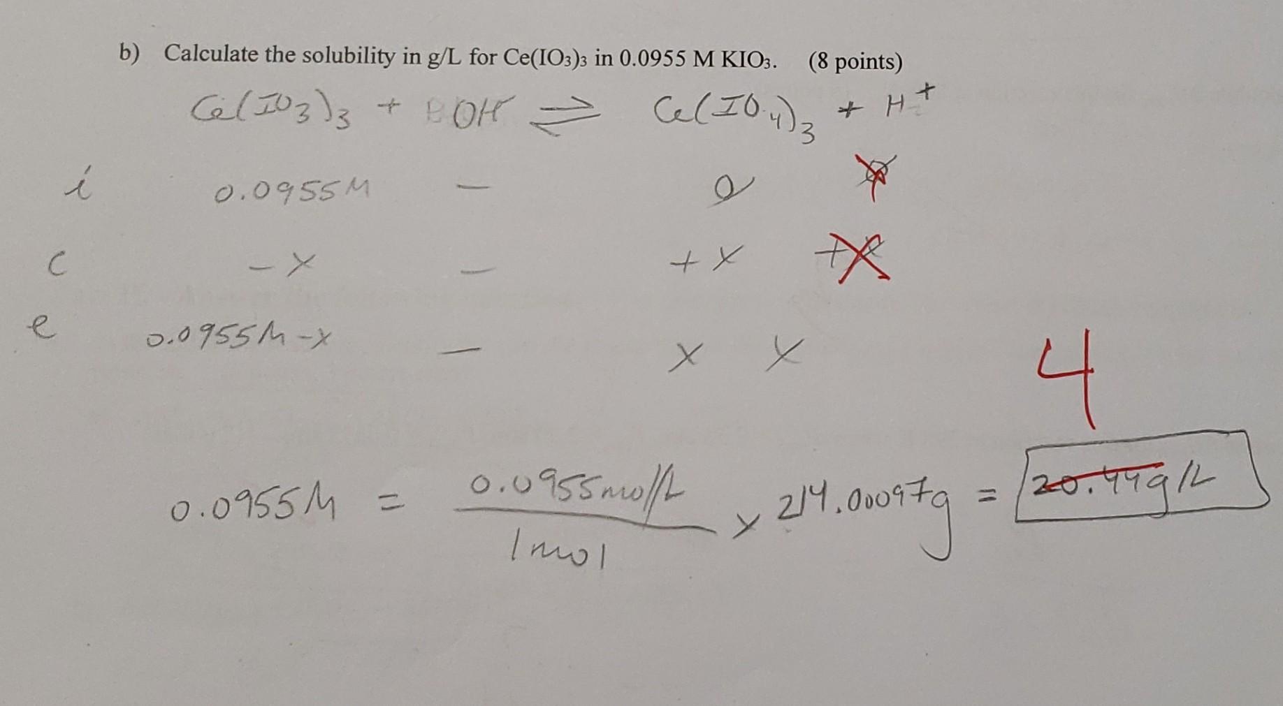 Solved b) Calculate the solubility in g/L for Ce(IO3)3 in | Chegg.com