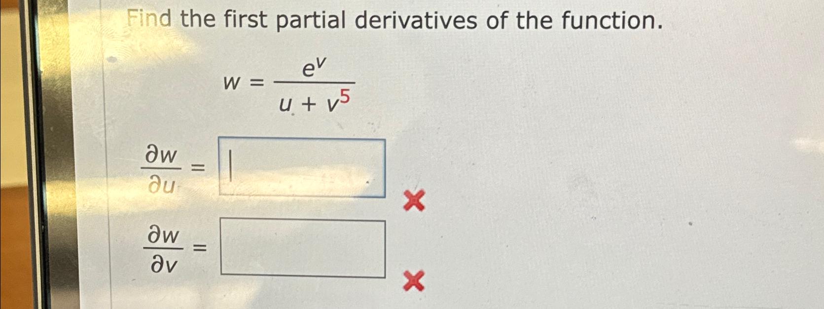 Solved Find the first partial derivatives of the | Chegg.com