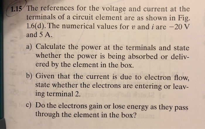 Solved 1.15 The references for the voltage and current at | Chegg.com