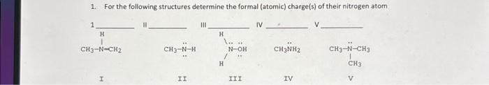 Solved 1. For the following structures determine the formal | Chegg.com