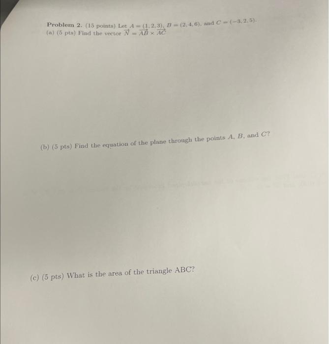 Solved (b) (s pta) Find the nquation of the plane through | Chegg.com