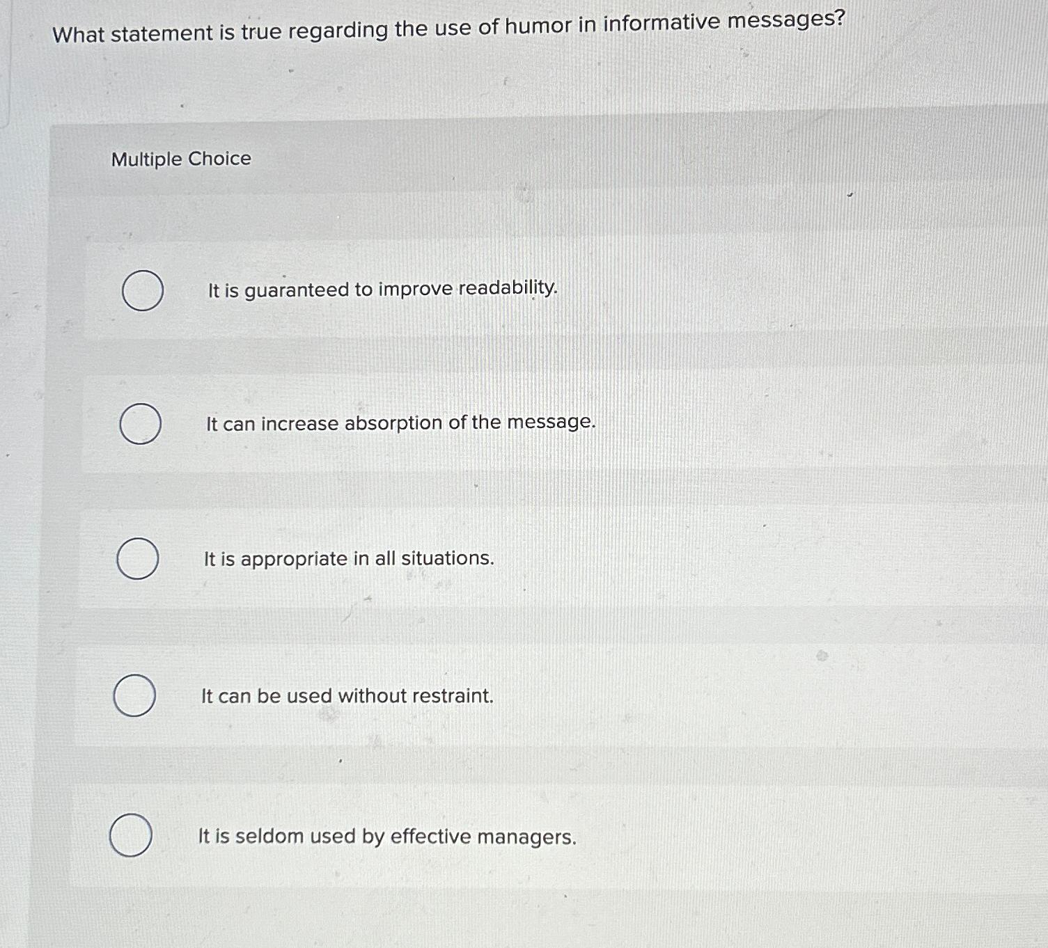Solved What statement is true regarding the use of humor in | Chegg.com