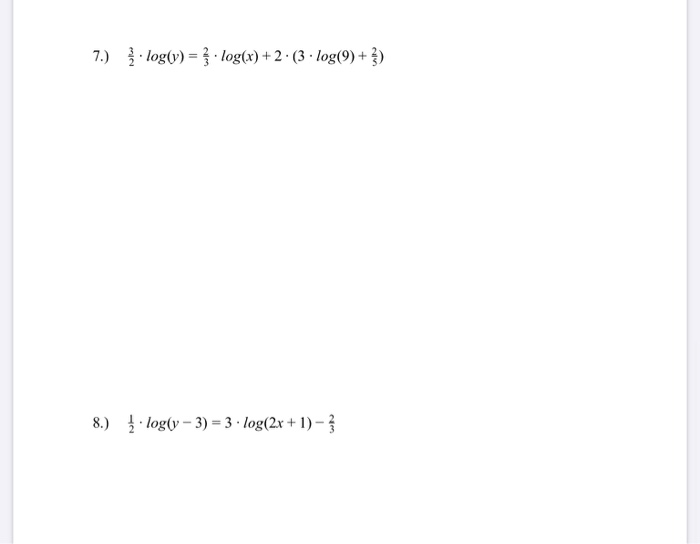Solved PreCalculus H - HW - Logarithmic Equations For each | Chegg.com