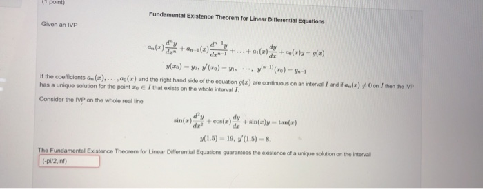 Solved point) Fundamental Existence Theorem for Linear | Chegg.com