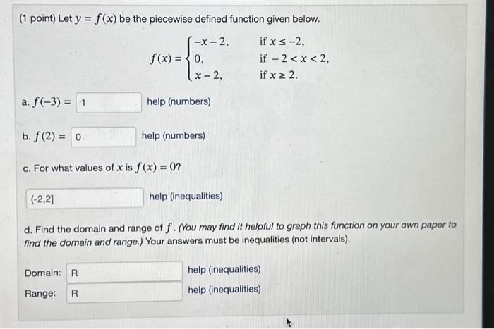Solved (1 point) Let y=f(x) be the piecewise defined | Chegg.com