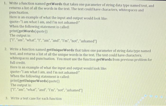 Solved 1. Write a function named getwords that takes one | Chegg.com