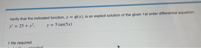 Solved Verify that the indicated function, y=ϕ(x), is an | Chegg.com