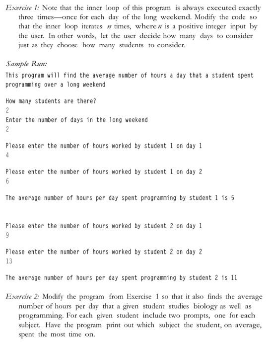Solved 1/ This program finds the average time spent | Chegg.com