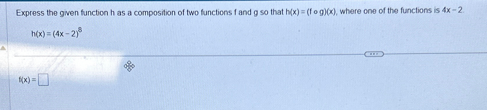 Solved Express the given function h ﻿as a composition of two | Chegg.com