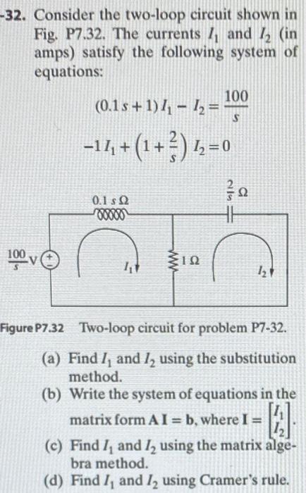Solved -32. Consider the two-loop circuit shown in Fig. | Chegg.com