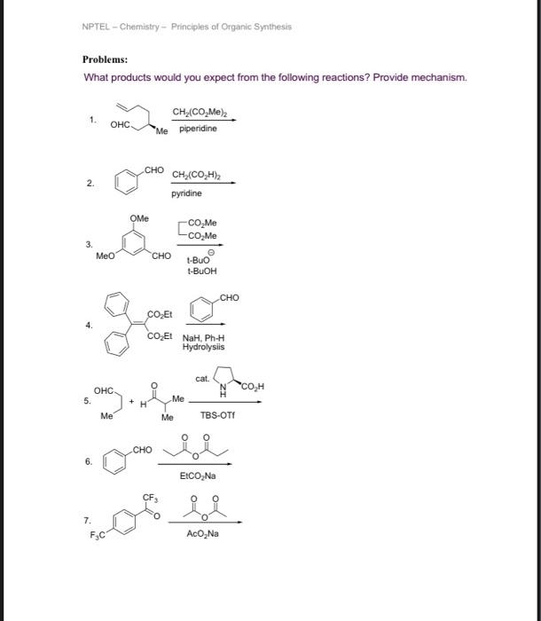 Solved NPTEL - Chemistry - Principles of Organic Synthesis | Chegg.com