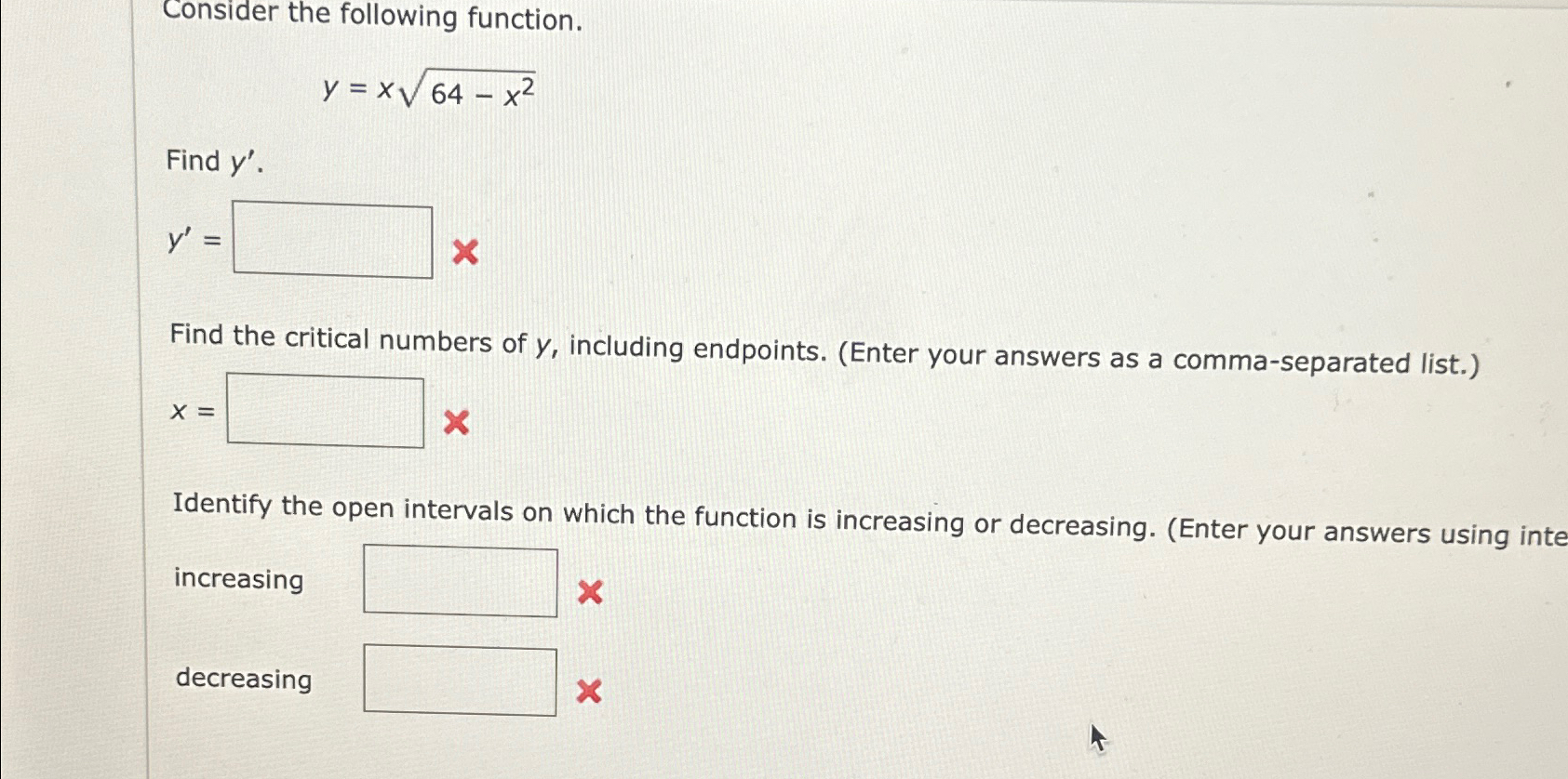 Consider the following function.y=x64-x22Find | Chegg.com