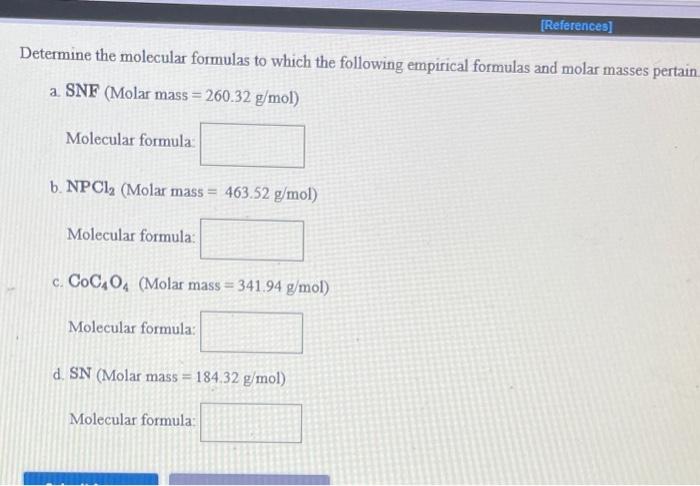 Solved (References] Determine the molecular formulas to | Chegg.com