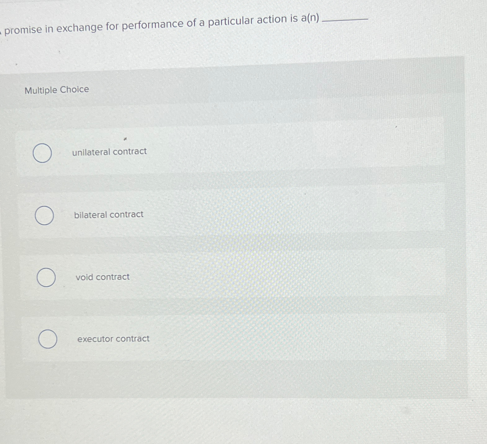 Solved promise in exchange for performance of a particular | Chegg.com