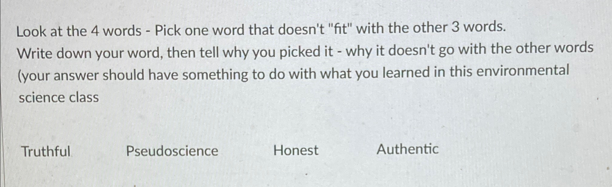 Solved Look at the 4 ﻿words - ﻿Pick one word that doesn't | Chegg.com