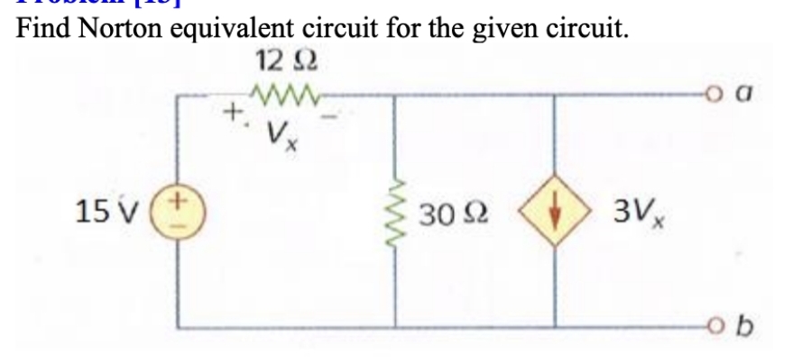Solved Find Norton equivalent circuit for the given circuit. | Chegg.com