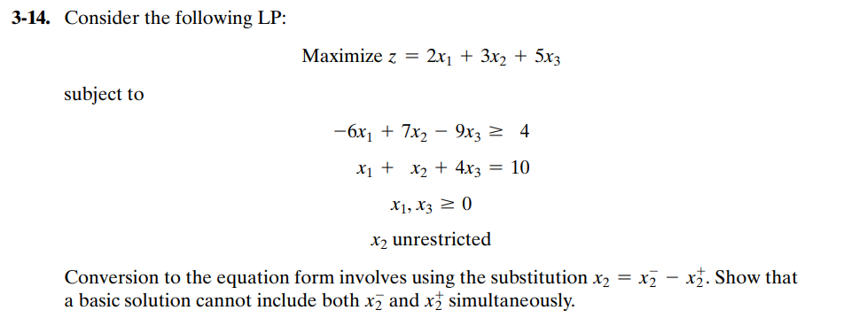 Solved 3-14. ﻿Consider the following LP: ﻿Maximize | Chegg.com