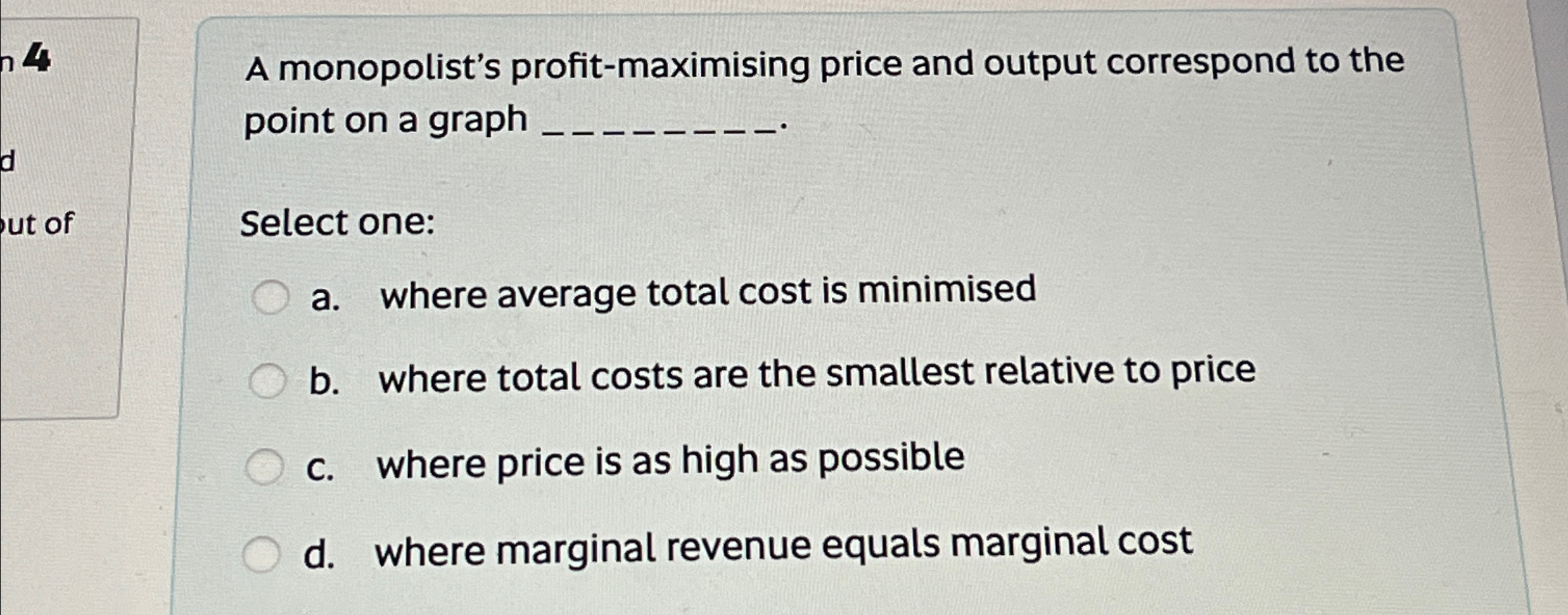 Solved A monopolist's profit-maximising price and output | Chegg.com