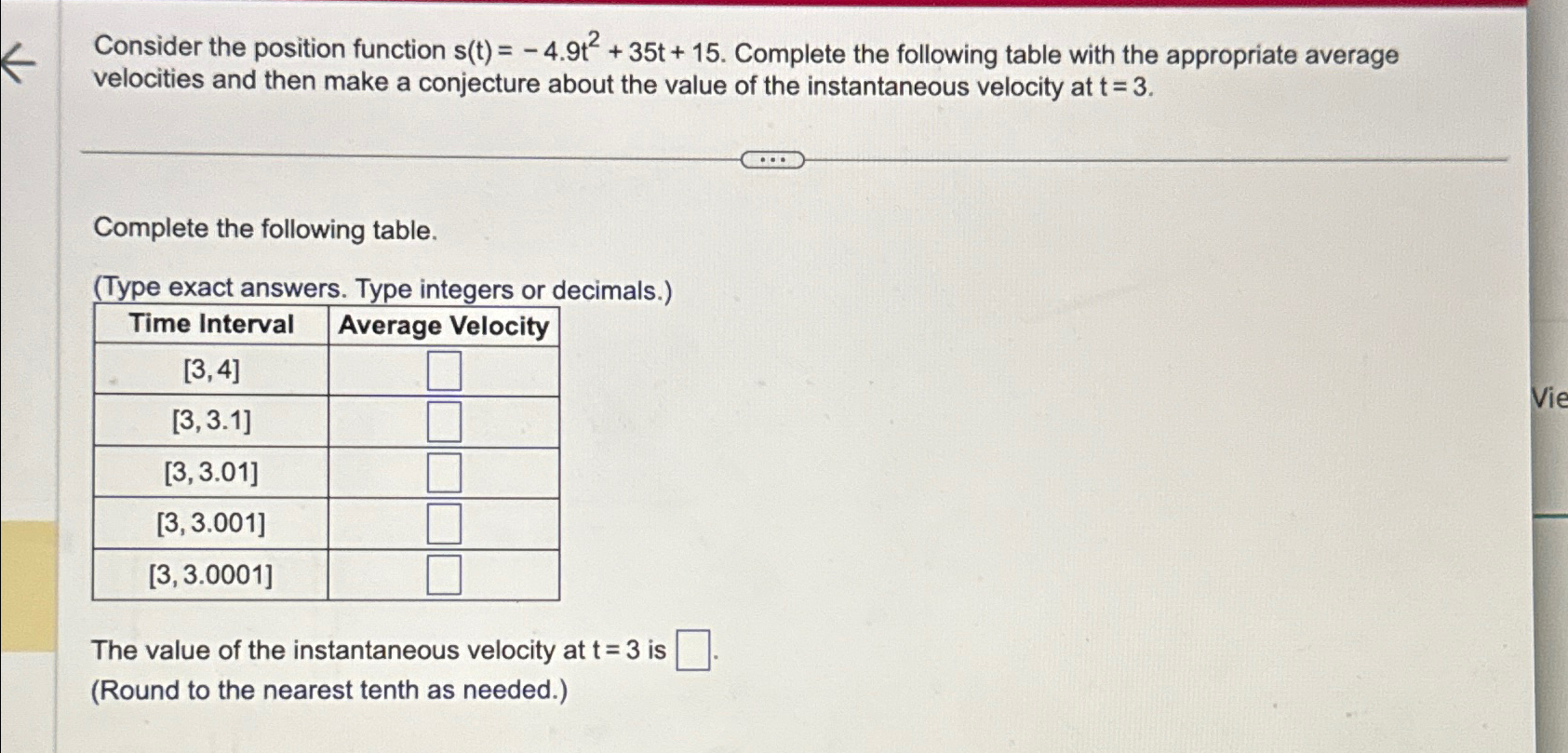 Solved Consider The Position Function S T 4 9t2 35t 15