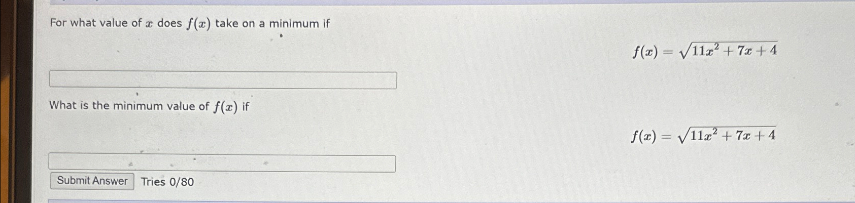 Solved For what value of x ﻿does f(x) ﻿take on a minimum | Chegg.com